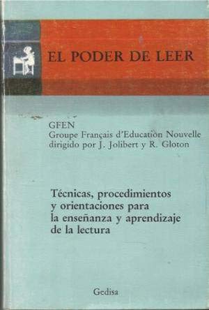 EL PODER DE LEER. Técnicas, procedimientos y orientaciones para la ...