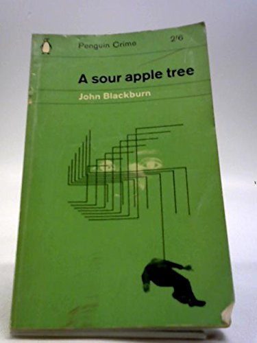A Sour Apple Tree: Amazon.co.uk: Blackburn, John.: Books