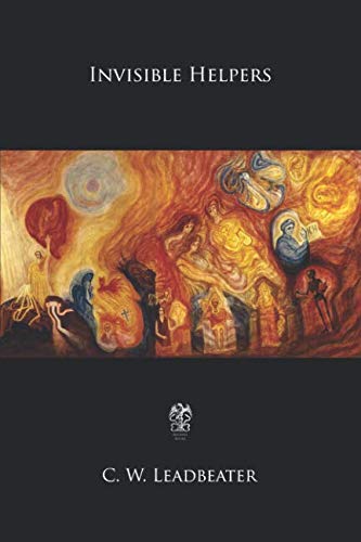 Invisible Helpers: Leadbeater, C W: 9781798838907: Amazon.com: Books