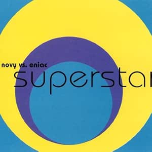 Novy Vs. Eniac - Superstar - Amazon.com Music