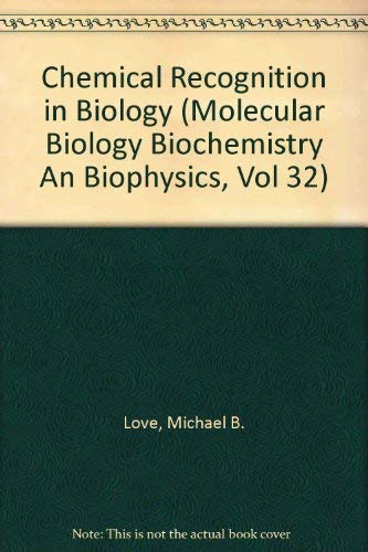 Chemical Recognition in Biology (Molecular Biology Biochemistry An ...