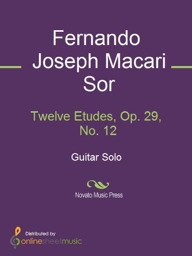 Twelve Etudes, Op. 29, No. 12 - Kindle edition by Fernando Joseph ...