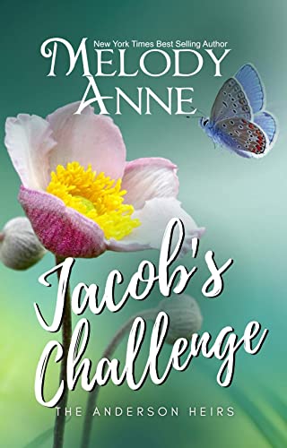 Amazon.com: Jacob's Challenge — Jacob (The Anderson Heirs, book 2) (The Andersons, Book 14 ...