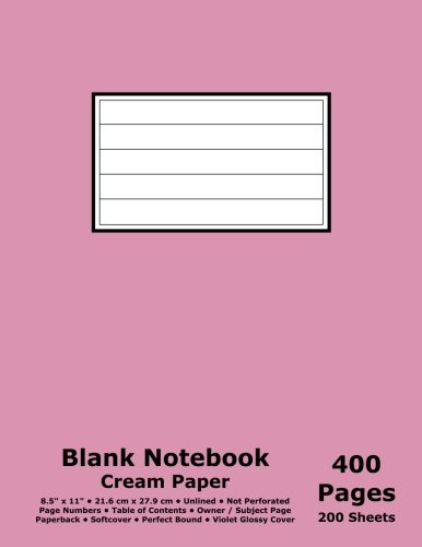 Blank Notebook: Unlined Cream Paper, 400 Pages, 200 Sheets, 8.5" x 11 ...