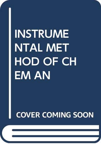 Instrumental Methods of Chemical Analysis: Ewing, Galen W ...