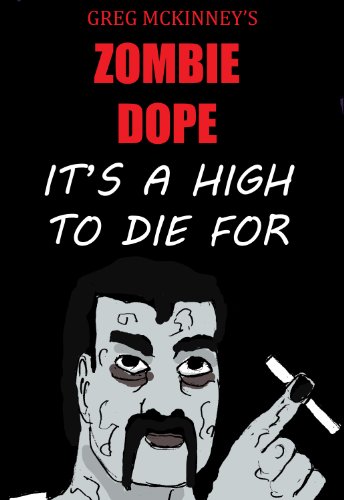 Amazon.com: ZOMBIE DOPE eBook : MCKINNEY, GREG, MCKINNEY, GREG ...