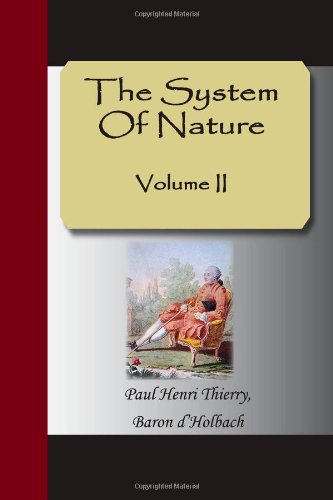 The System Of Nature Volume II: Thierry, Paul Henri: 9781595477811 ...