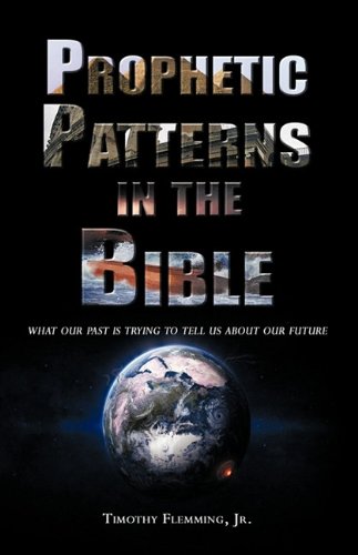 Prophetic Patterns in the Bible : Amazon.in: Books