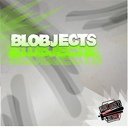 Play Blobjects by Blunt Objects on Amazon Music