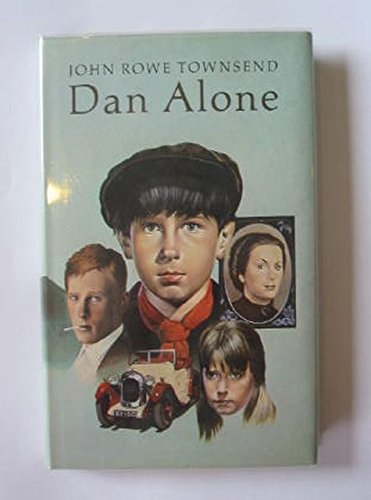 Dan Alone: Townsend, John Rowe: 9780722658123: Amazon.com: Books