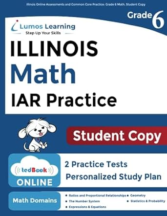 Illinois Assessment of Readiness (IAR) Online Assessments and 6th Grade ...
