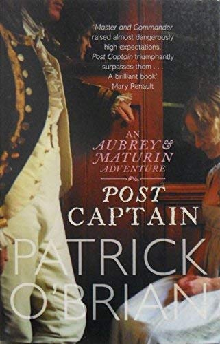 Post Captain: An Aubrey & Maturin Adventure: Patrick O'Brian ...