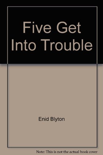 Buy Famous Five: 8: Five Get Into Trouble: Book 8 Book Online at Low ...