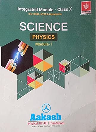 Amazon.in: Buy Aakash Integrated Module 1 Only Science Physics Class 10 Book Online at Low ...