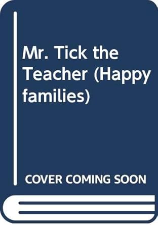 Mr Tick the Teacher (Happy families): Amazon.co.uk: Ahlberg, Allan ...