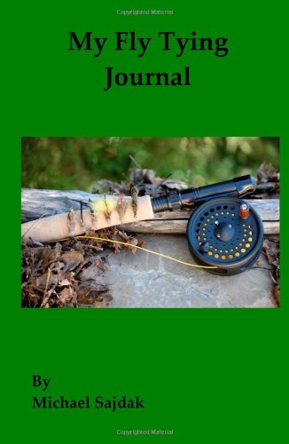 Amazon | My Fly Tying Journal | Sajdak, Michael | Fishing
