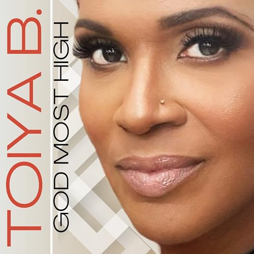 God Most High by Toiya B. on Amazon Music - Amazon.co.uk