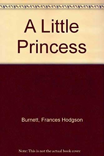 A Little Princess : Burnett, Frances Hodgson: Amazon.in: Books