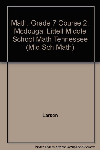 McDougal Littell Middle School Math Tennessee: Student Edition Course 2 ...