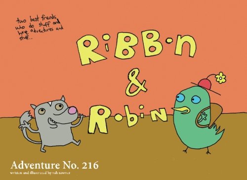 Ribbon & Robin: Adventure No. 216: Towner, Rob: 9781537604350: Amazon ...