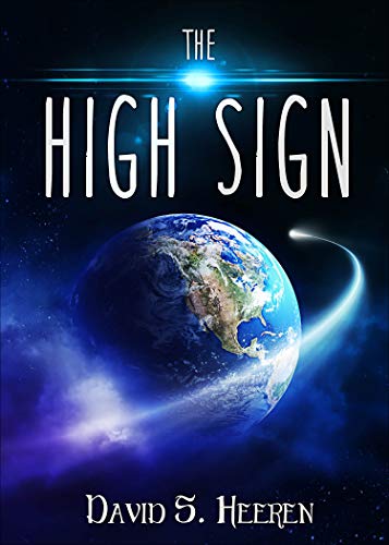 The High Sign published by David S. Heeren – The Mommies Reviews