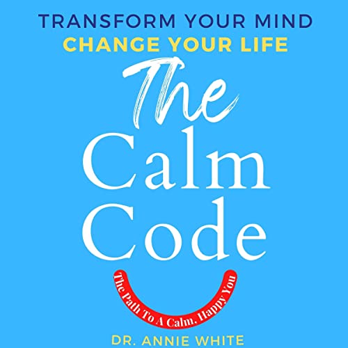 Amazon.com: The Calm Code: Six Weeks to a Calmer, Happier You (Audible ...
