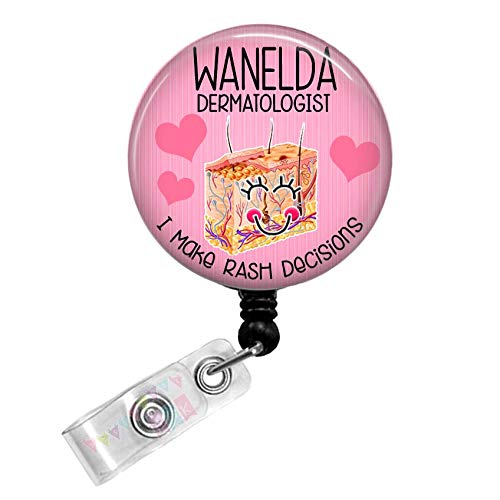 Amazon.com: Dermatologist - I Make RASH Decisions - Pink - PERSONALIZED ...