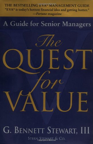 Amazon.com: The Quest for Value: Stewart, G. Bennett: Books