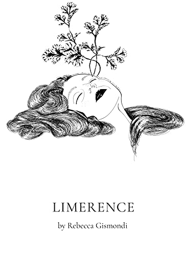 limerence eBook : Gismondi, Rebecca: Amazon.in: Kindle Store