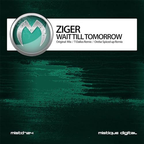 Amazon Music - ZigerのWait Till Tommorow - Amazon.co.jp