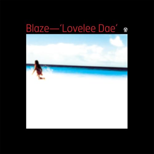 Play Lovelee Dae by Blaze on Amazon Music