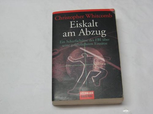 Amazon.com: Eiskalt am Abzug.: 9783442151929: Whitcomb, Christopher: Books