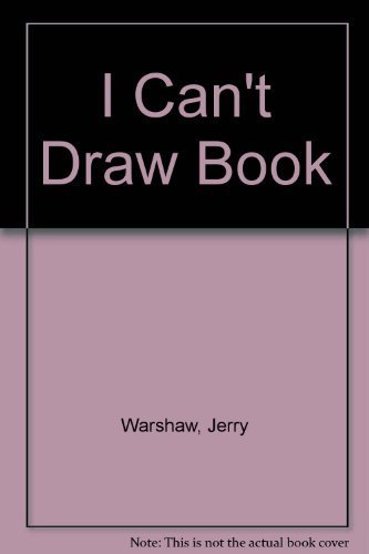 Amazon | I Can't Draw Book | Warshaw, Jerry | Drawing
