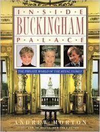 Buy Inside Buckingham Palace: The Private World of the Royal Family ...