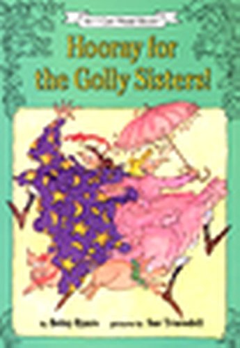 Amazon.com: Hooray for the Golly Sisters! (I Can Read Level 3 ...
