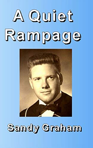 Amazon.com: A Quiet Rampage eBook : Graham, Sandy: Kindle Store