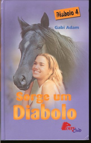 Amazon.com: Sorge um Diabolo (Diabolo, #4): 9783935583978: Books