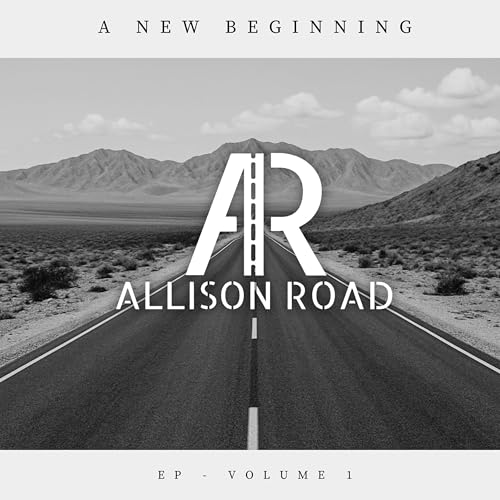 Play A New Beginning (EP, Vol. 1) by Allison Road on Amazon Music