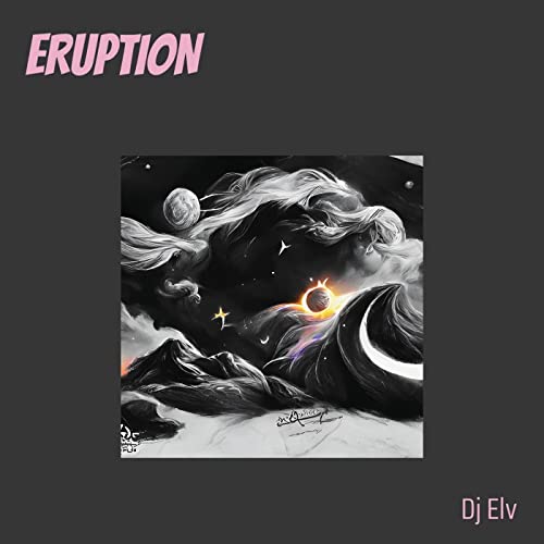 Écouter Eruption par DJ ELV sur Amazon Music Unlimited