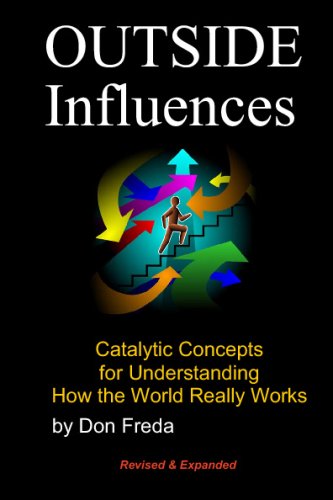 Outside Influences: Catalytic Concepts for Understanding How the World ...