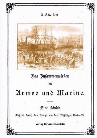 Das Zusammenwirken der Armee und Marine: Eine Studie illustriert durch ...