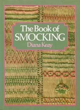 The Book of Smocking: Amazon.co.uk: Keays, Diana: 9780004117249: Books
