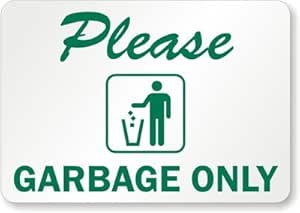 Amazon.com: Please Garbage Only (with Graphic), Adhesive Signs and ...