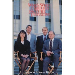 Who's Who in the Motion Picture Industry: Rodman, Gregg: 9780941710077 ...