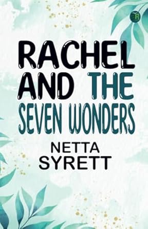 Rachel and the Seven Wonders : Amazon.in: Books