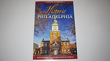 Historic Philadelphia Official... book by Betsy Holt
