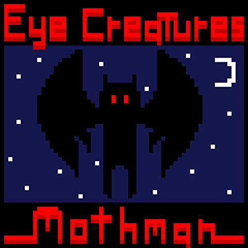 Amazon.co.jp: Mothman (8-Bit) : Eye Creatures: デジタルミュージック