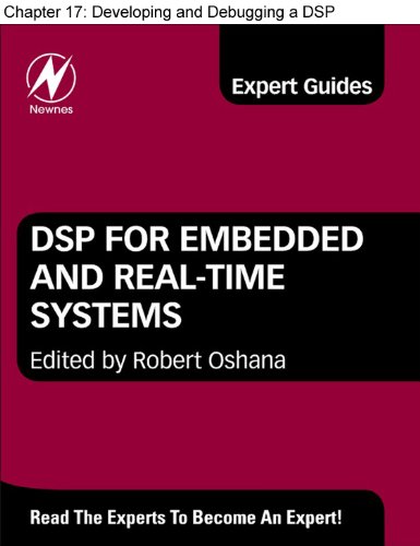 Chapter 18, Developing and Debugging a DSP Application, Oshana, Robert, eBook - Amazon.com