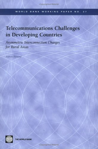 Telecommunications Challenges in Developing Countries: Asymmetric ...