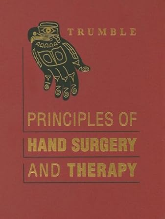 Principles of Hand Surgery and Therapy: Expert Consult - Online and ...